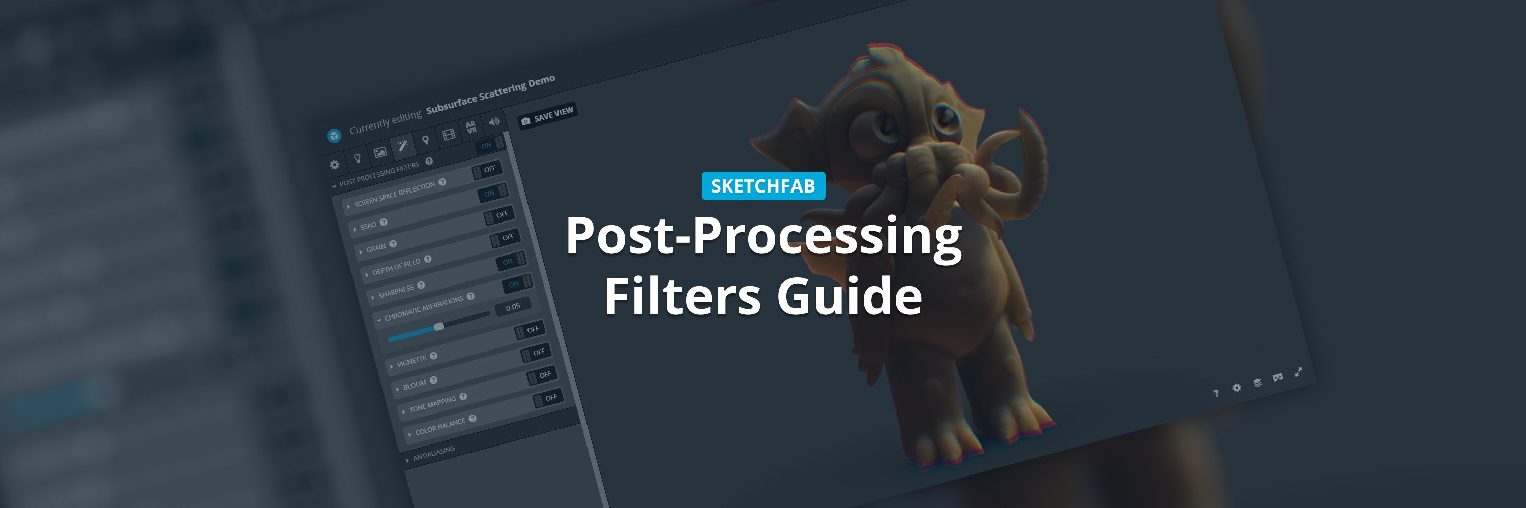 The Sketchfab Guide to Post-Processing Filters - Sketchfab Community Blog - Sketchfab Community Blog